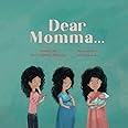 Dear Momma...: Murphy, Dr. Catherine, Baykovska, Ira: 9781737160625 ...