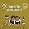 When We Were Alone: Robertson, David A., Flett, Julie: 9781553796732 ...