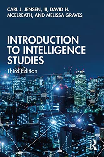 Amazon.com: Introduction to Intelligence Studies: 9780367711566 ...
