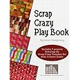 Amazon.com: Scrap Crazy Play Book: 7 Projects Using the Original 8 ...