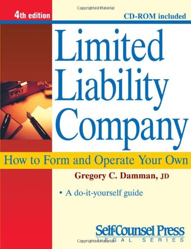 Limited Liabilty Company: How to Form and Operate Your Own: (Legal ...