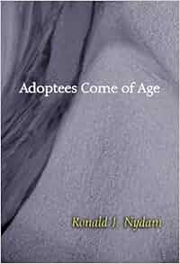 Adoptees Come of Age: Living within Two Families (Counseling and ...