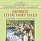 Favorite Celtic Fairy Tales (Dover Children's Thrift Classics): Joseph Jacobs: 9780486283524 ...