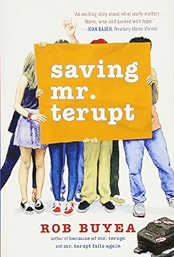 Saving Mr. Terupt Book Review and Ratings by Kids - Rob Buyea