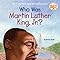 Amazon.fr - Who Was Martin Luther King, Jr.? - Bonnie Bader, Who HQ ...
