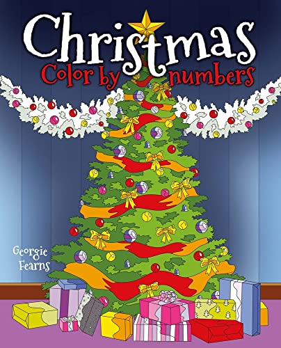 Christmas Color by Numbers (Sirius Color by Numbers Collection): Fearns ...