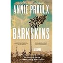 Barkskins: A Novel: Annie Proulx: 9780743288798: Amazon.com: Books