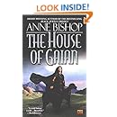 The House of Gaian (Tir Alainn Trilogy): Anne Bishop: 9780451459428 ...