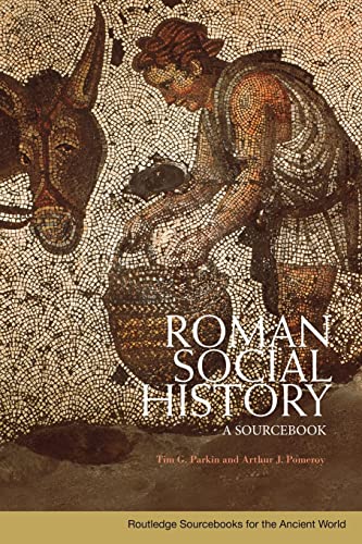 Amazon.com: Roman Social History: A Sourcebook: 9780415426756: Tim ...
