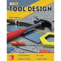 Tool Design: Cyril Donaldson, George LeCain, V.C. Goold: 9780070175310 ...