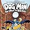 Dog Man: For Whom the Ball Rolls: From the Creator of Captain ...
