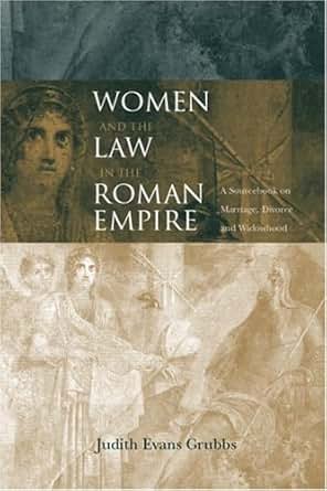 Amazon.com: Women and the Law in the Roman Empire: A Sourcebook on ...