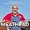 Meathead: The Science of Great Barbecue and Grilling: Amazon.co.uk ...