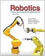 Robotics: Theory and Industrial Applications: Ross, Larry, Fardo ...