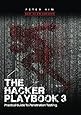 The Hacker Playbook 2: Practical Guide To Penetration Testing: Peter ...