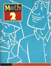 Math 2 Student Worktext: Bob Jones University Press: 9781606822340 ...