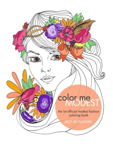 ColorMe Modest Coloring Book: The First Ever Modest Fashion Coloring ...