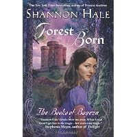 Amazon.com: Forest Born (Books of Bayern): 9781599906928: Hale, Shannon ...