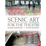 Scenic Art for the Theatre: History, Tools and Techniques: Crabtree ...