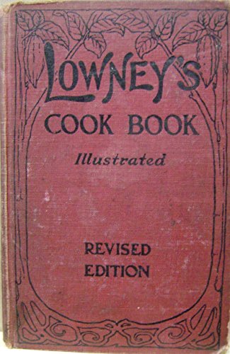 Lowney's Cook Book: Howard, Maria Willett: Amazon.com: Books