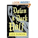 Amazon.com: Down a Dark Hall eBook: Lois Duncan: Kindle Store