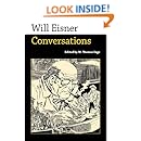Amazon.com: Will Eisner: Conversations (Conversations with Comic Artists Series) (9781617031274 ...