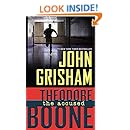 Theodore Boone: The Accused: John Grisham: 8601200571929: Amazon.com: Books