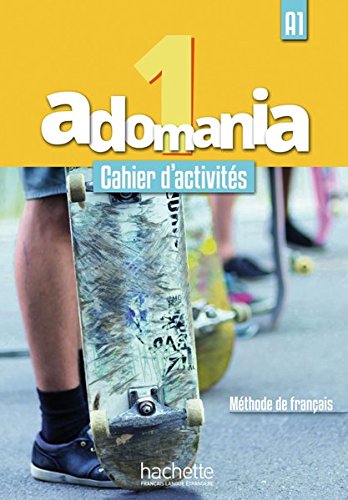 Adomania 1. Arbeitsbuch + Audio-CD + Parcours digital: Méthode de ...
