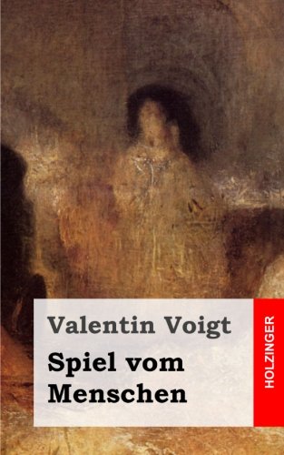 Amazon.com: Spiel vom Menschen (German Edition): 9781482769494: Voigt ...