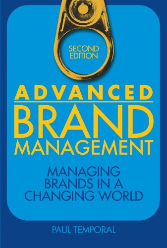 Advanced Brand Management: Managing Brands in a Changing World ...