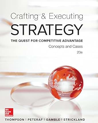 Amazon.com: Crafting & Executing Strategy: The Quest for Competitive Advantage: Concepts and ...