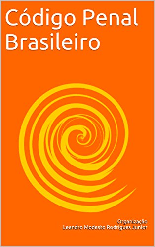 Código Penal Brasileiro - eBook, Resumo, Ler Online e PDF - por ...