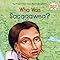 Who Was Sacagawea?: Bloom Fradin, Judith, Brindell Fradin, Dennis, Who ...