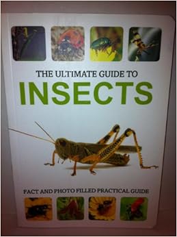 Amazon.in: Buy The Ultimate Guide to Insects Book Online at Low Prices ...