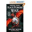 Amazon.com: Black Powder War (Temeraire, Book 3) (9780345481306): Naomi ...