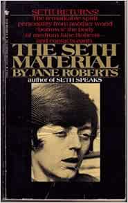 The Seth Material: Jane Roberts: 9780553249101: Amazon.com: Books