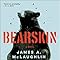 Amazon.com: Bearskin: A Novel: 9780062742797: McLaughlin, James A: Books