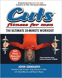 Cuts Fitness for Men: The Ultimate 30-Minute Workout: Amazon.com: Books