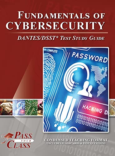 Fundamentals of Cybersecurity DANTES / DSST Test Study Guide ...