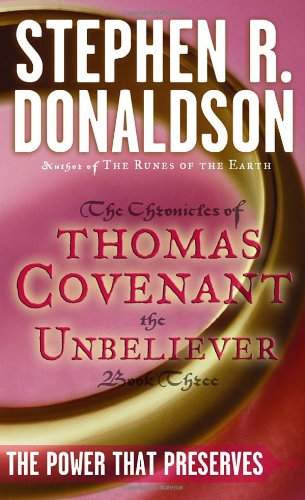 The Chronicles of Thomas Covenant the Unbeliever Book Series