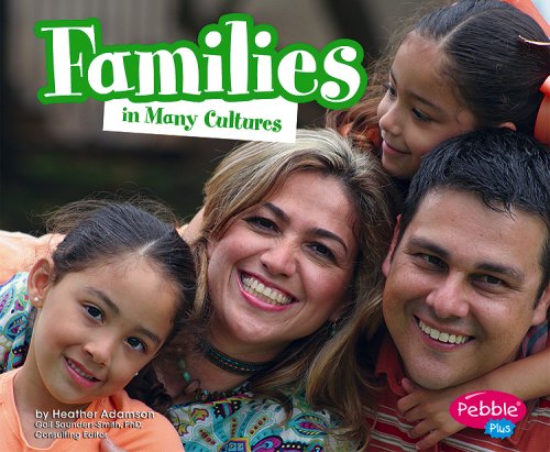 Families in Many Cultures (Life Around the World): National Geographic ...