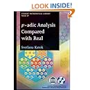P-adic Analysis Compared With Real (Student Mathematical Library): Svetlana Katok: 9780821842201 ...