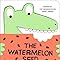 The Watermelon Seed [Board Book]: Greg Pizzoli: 9781484712368: Amazon ...