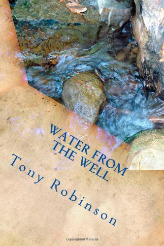 Water From The Well: 31 days of devotional readings to water your soul ...