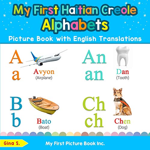 My First Haitian Creole Alphabets Picture Book with English ...