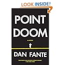 Amazon.com: Point Doom (9780062229014): Dan Fante: Books