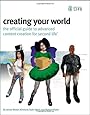 Scripting Your World: The Official Guide to Second Life Scripting: Dana Moore, Michael Thome, Dr ...
