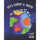 Let's Count and Move!: Ali Pfautz, Sara Grier: 9780991652761: Amazon ...