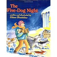 The Five-Dog Night: Christelow, Eileen: 9780395623992: Amazon.com: Books
