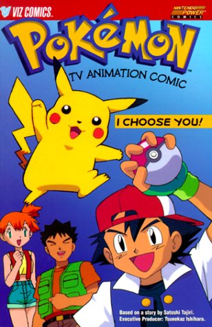 Pokemon TV Animation Comic: I Choose You! (Animated TV Series): Tajin ...
